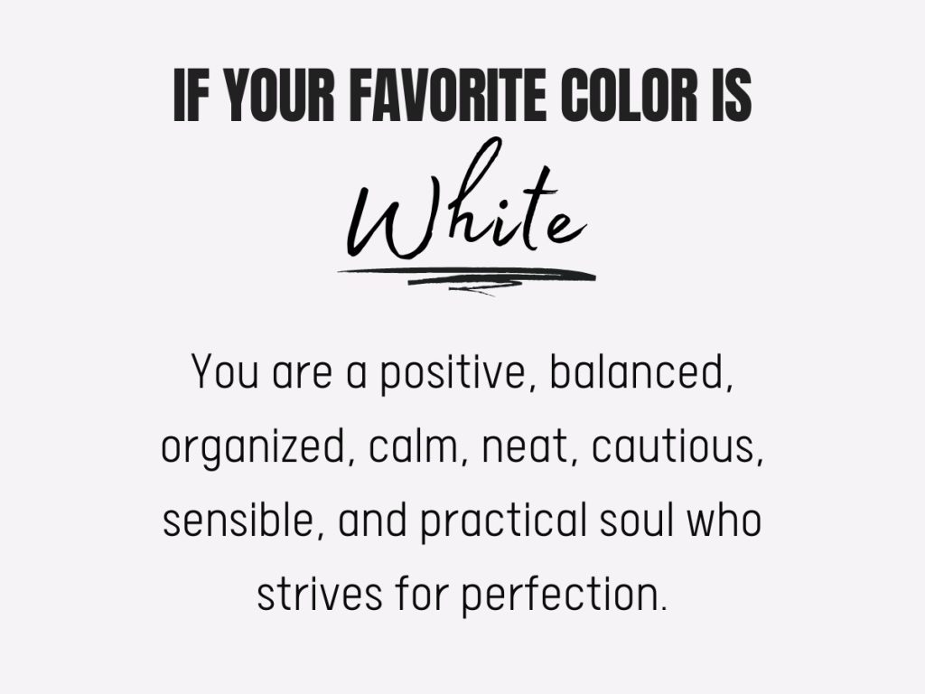 Favorite Color White: What Does It Say About Your Character