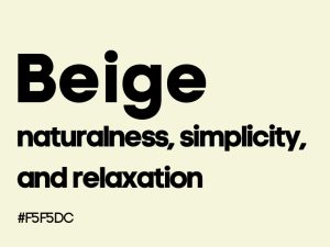 Meaning of the Color Beige and Its Symbolism