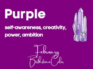 February Birthstone Color and Meaning