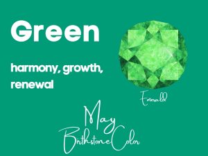 May Birthstone Color and Meaning