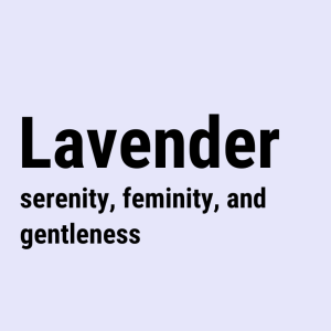 Lavender Color: Its Shades, Meaning & Symbolism (+Hex Code)