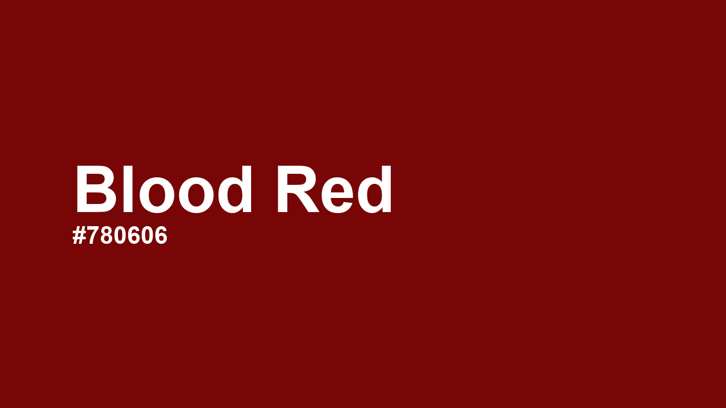 Blood Red Color: Hex Code, Palettes and Meaning