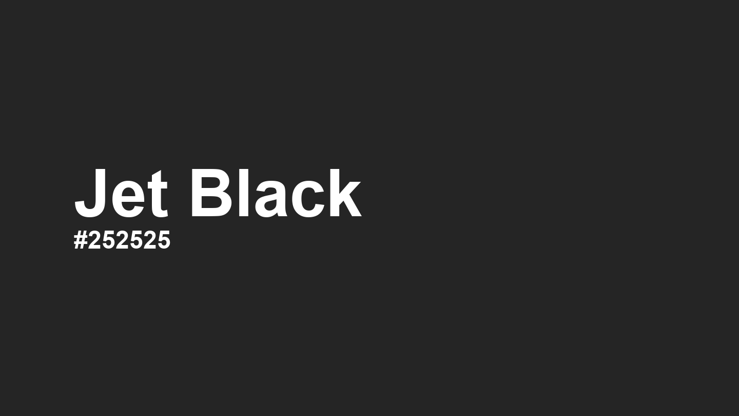Jet Black Color: Hex Code, Palettes and Meaning