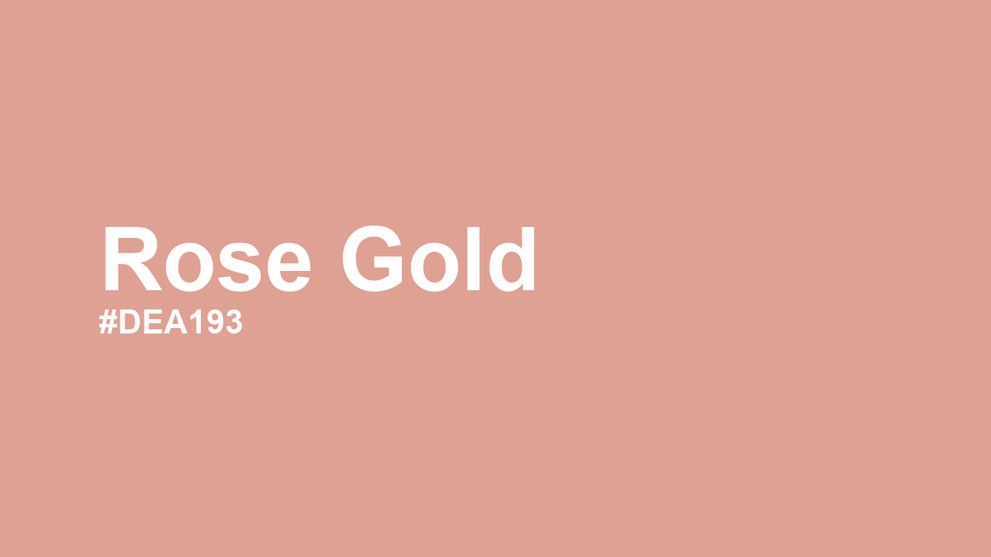 Rose Gold Color: Hex Code, Palettes and Meaning