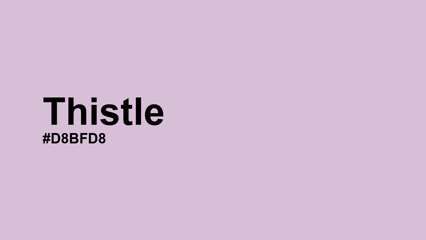 Thistle Color: Hex Code, Palettes and Meaning