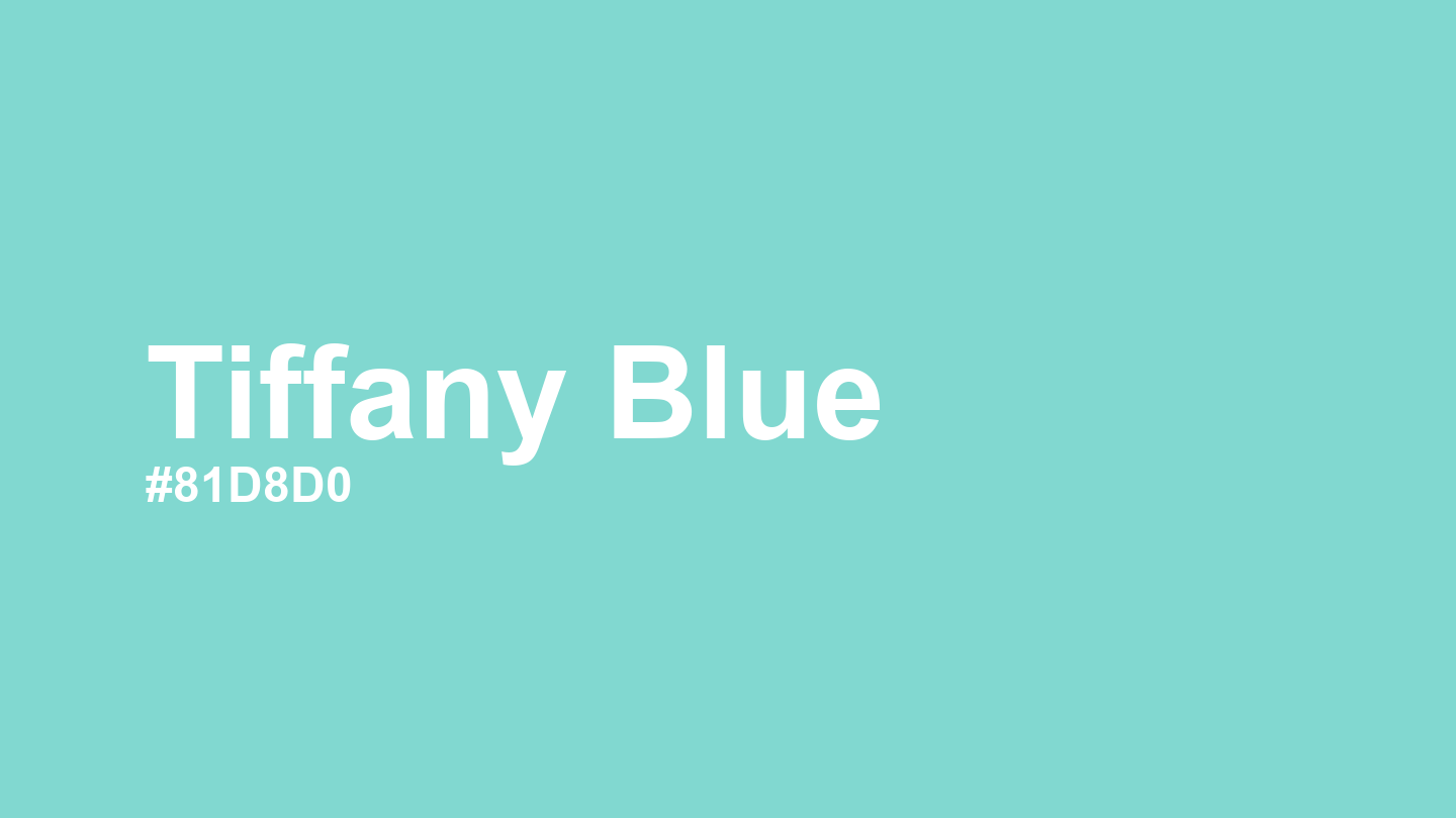Tiffany Blue Color: Hex Code, Palettes and Meaning